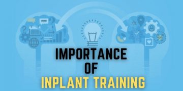 Importance Of Inplant Training | Inplant Training For CSE Students